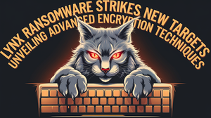 Lynx Ransomware Strikes New Targets Unveiling Advanced Encryption ...